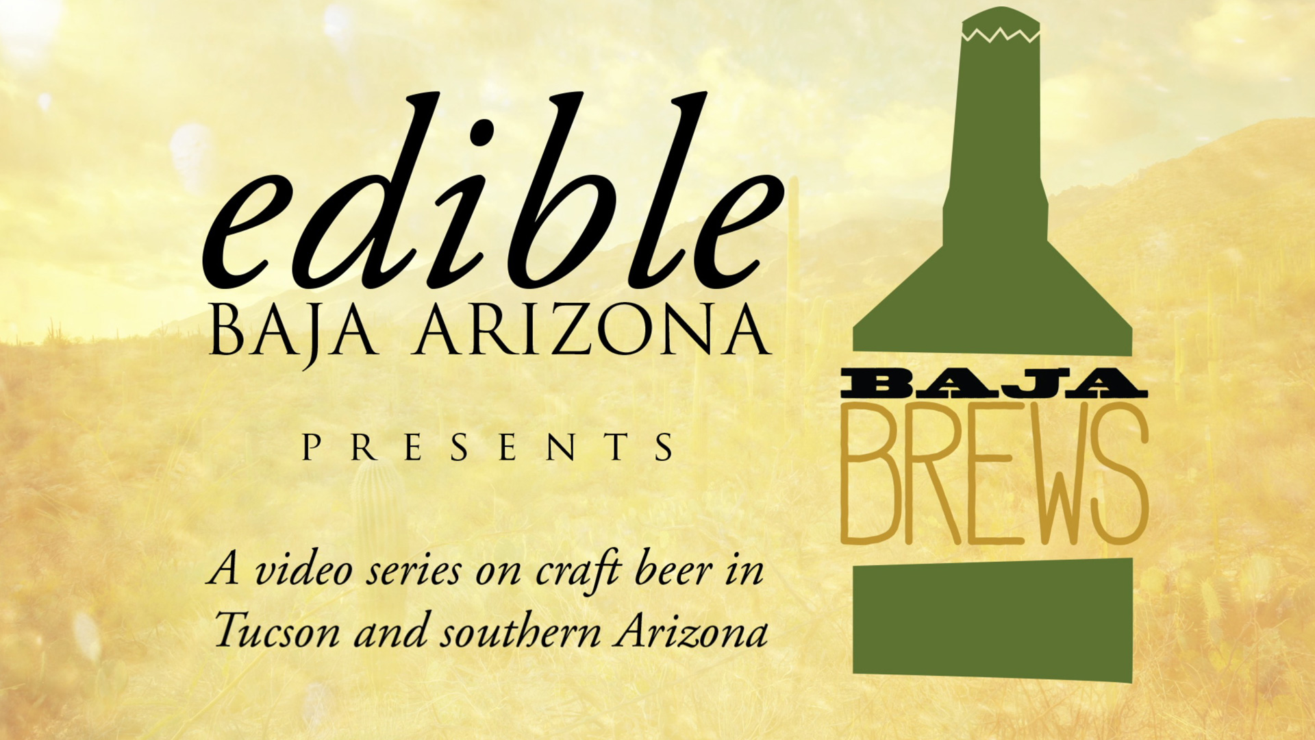 Edible Baja Arizona "Baja Brews" - Animated Titles | Jason Willis